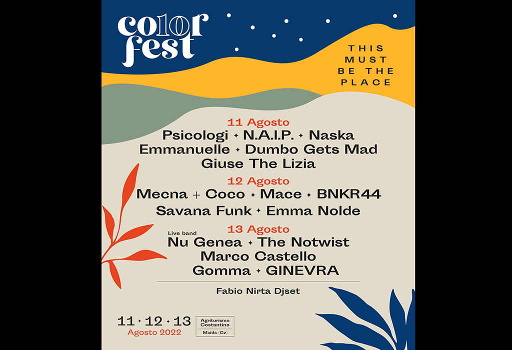 Color Fest 10, “This must be the place”: ecco la line-up completa - il ...