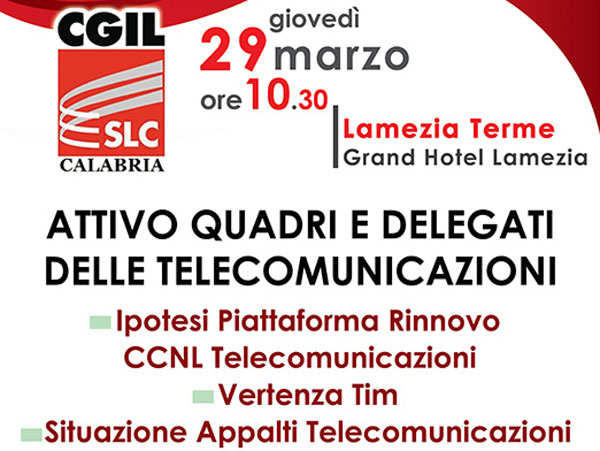 Slc Cgil Calabria, il 29 marzo incontro con il segretario nazionale ...