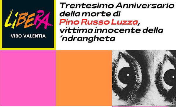 'Ndrangheta, 'Libera' ricorda Pino Russo Luzza a 30 anni dall'uccisione ...